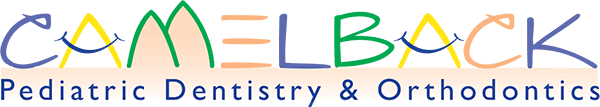 Welcome to Camelback Pediatric Dentistry and Orthodontics